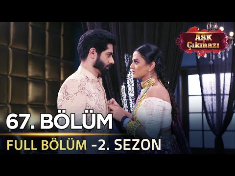 Aşk Çıkmazı Hint Dizisi - 2. Sezon | 67. Bölüm