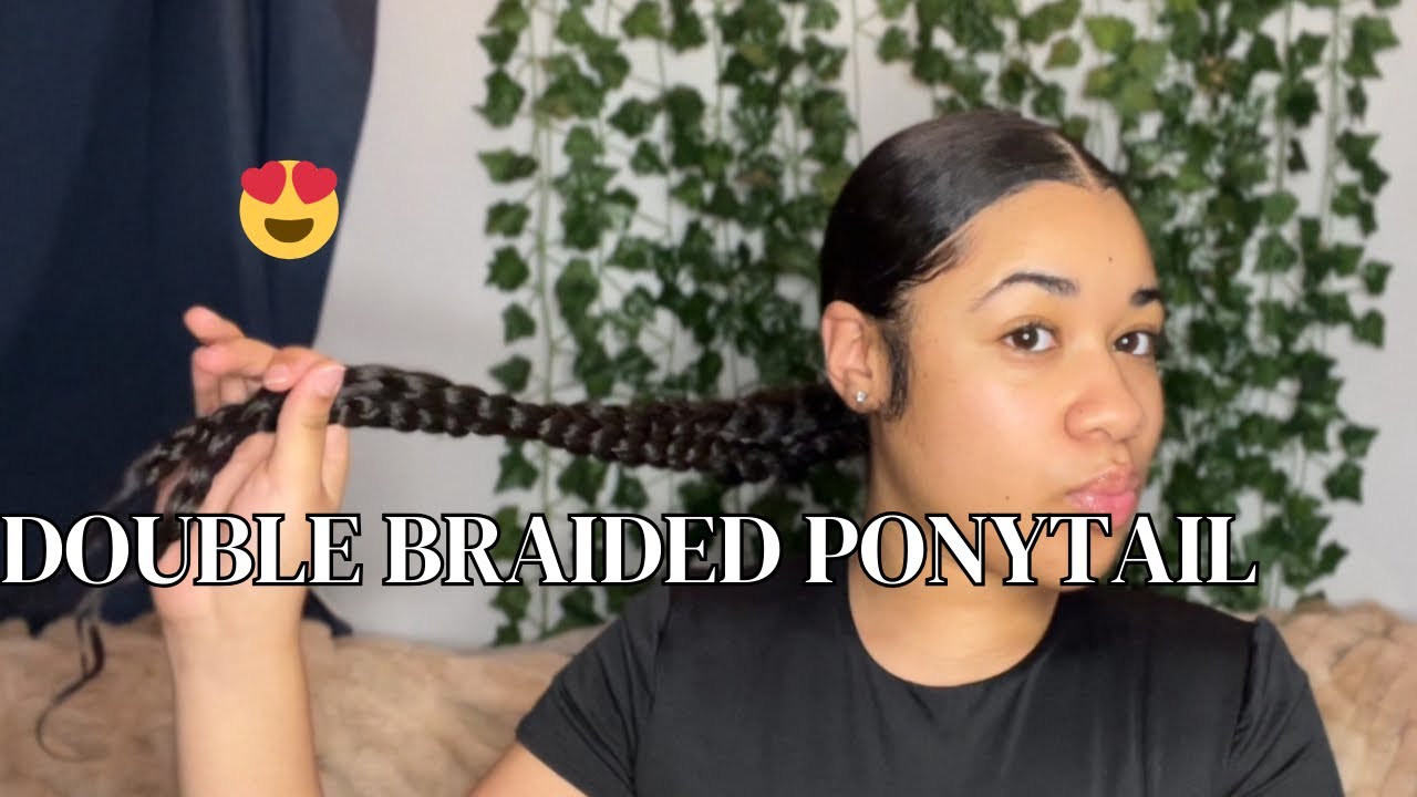 HOW TO: Double Braided Ponytail | Protective Hairstyle🌸 - YouTube