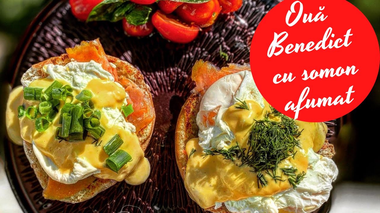 Reteta Oua Benedict cu Somon Afumat Oli's Kitchen - YouTube