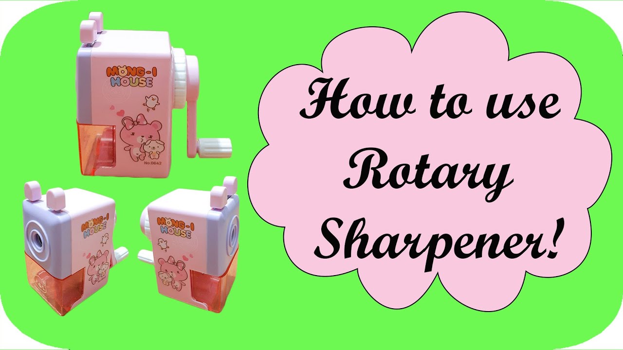 How to use Rotary Sharpener | Manual sharpener | Handle sharpener ...