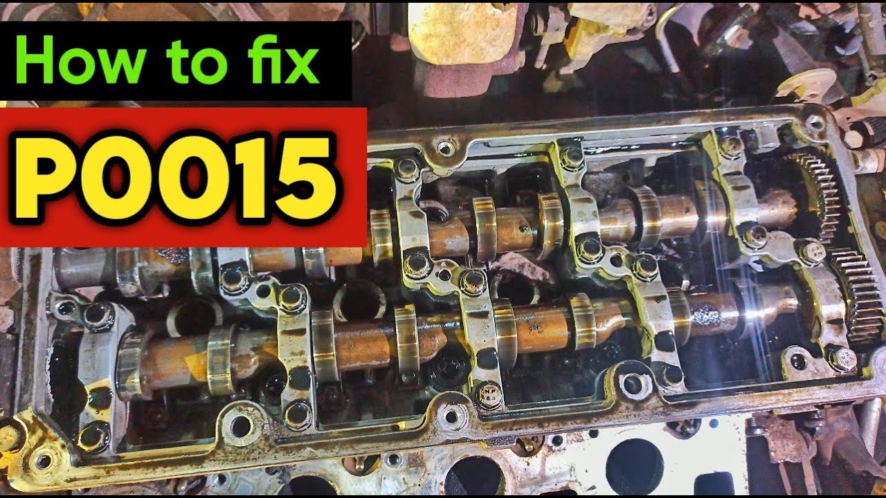 P0015 | p0015 camshaft position timing over | code p0015 | p0015 obd2 ...