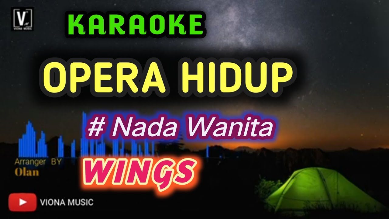 Karaoke (opera hidup) wings female key - YouTube