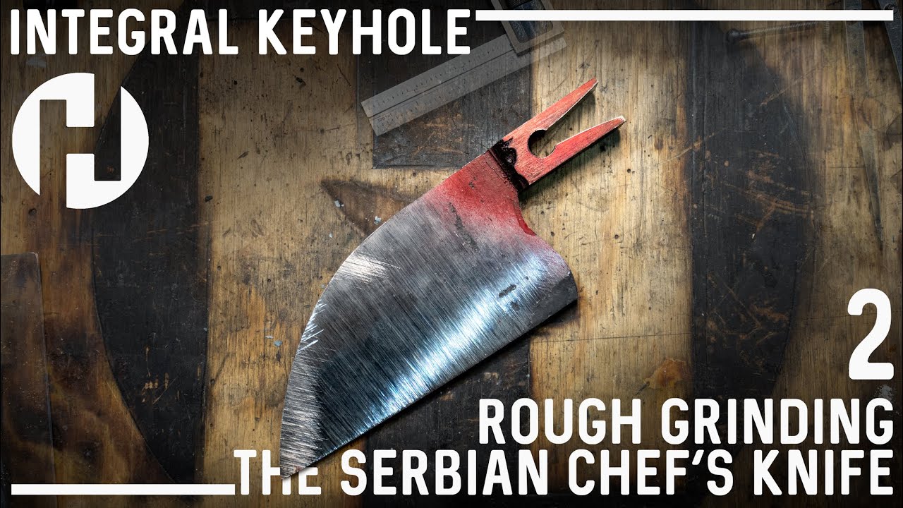 Rough Grinding the Keyhole Integral Serbian Chef's Knife - YouTube