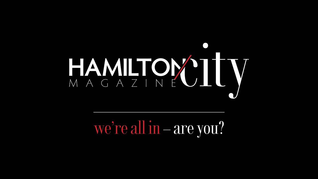 Hamilton City Magazine - Crowdfunding Campaign Spring 2022 - YouTube