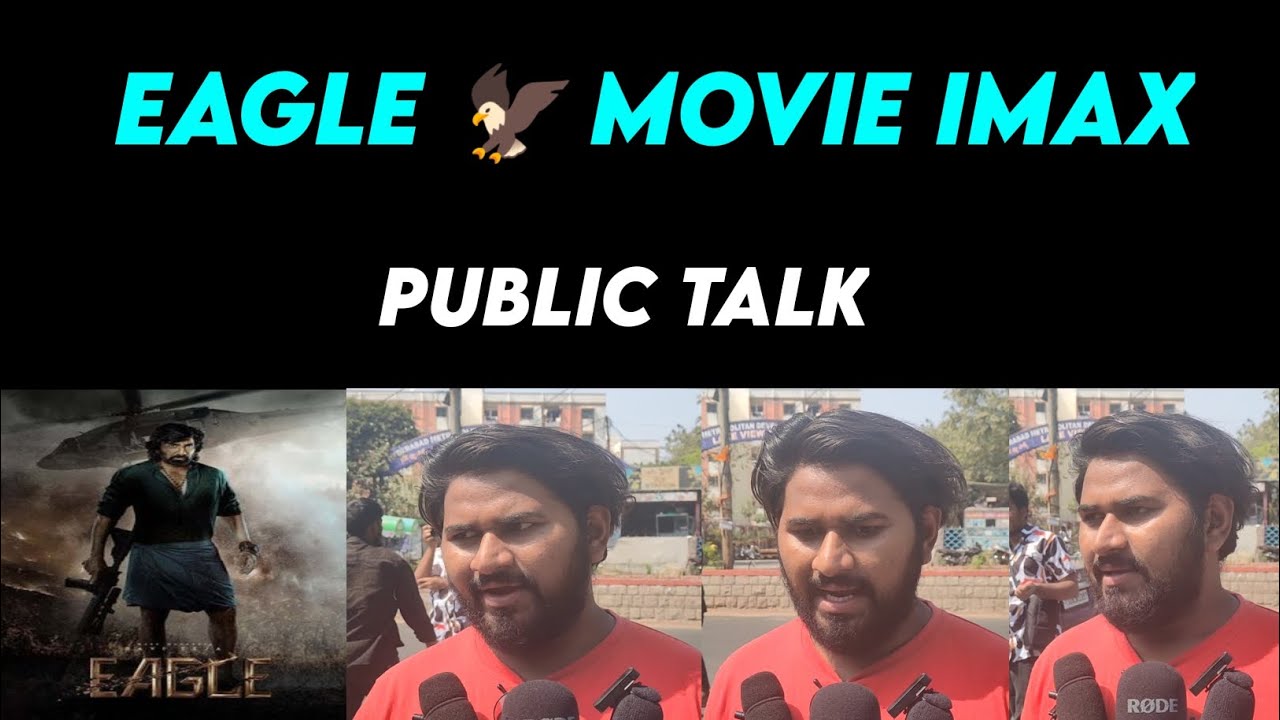 eagle movie public talk | eagle movie review | eagle public talk | eagle review |eagle movie ...