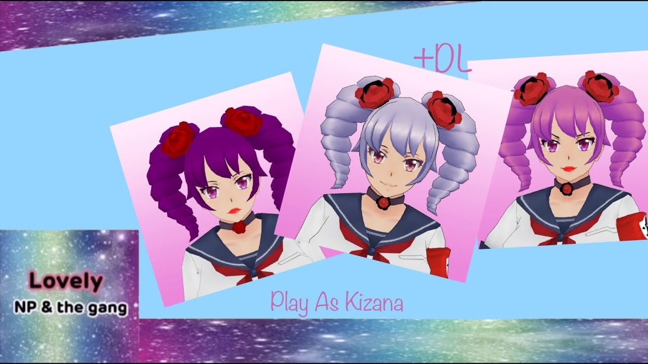 Play as all versions of Kizana+DL | Yandere Simulator | NP game EP.37 ...