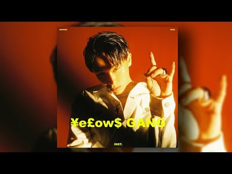 Sik-k - YeLowS Gang (inst.) [feat. Herr Nayne & Woodie Gochild] (reProd. KAIE)