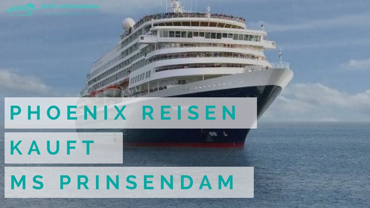 MS Amera: Phoenix Reisen hat MS Prinsendam von Holland America Line ...