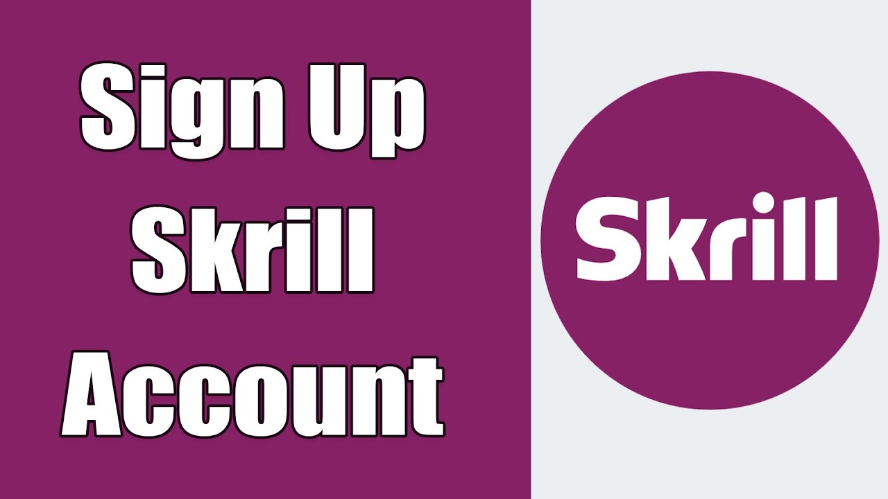 Create A Skrill Account 2021 | Skrill Digital Wallet Account ...