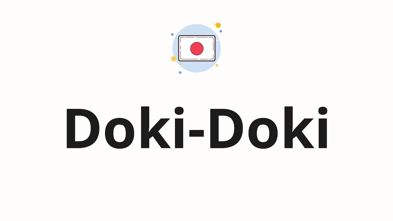 How to pronounce Doki-Doki - YouTube