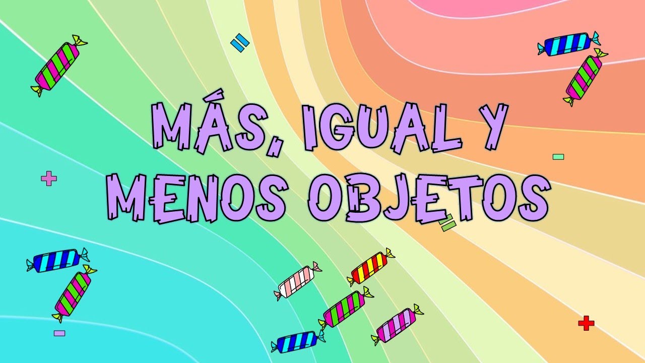 Más, igual y menos = cantidad de objetos para niños - YouTube