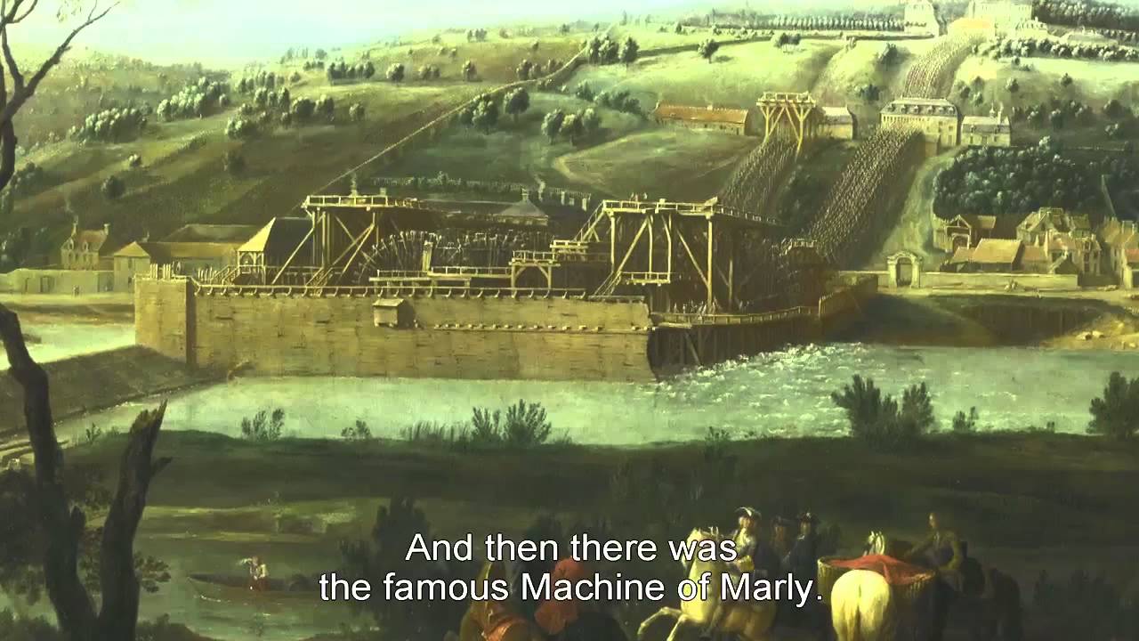 Chapter 7 : A technical innovation : the Machine of Marly - YouTube