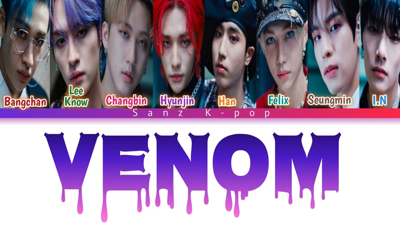Stray Kids "VENOM" MV Color Coded (Han, Rom & Eng) Lyrics Video - YouTube