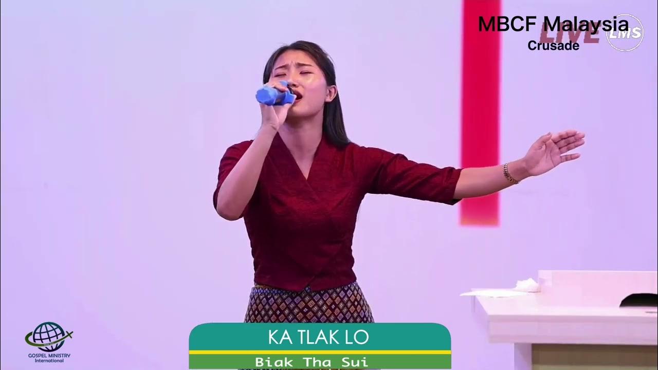 KA TLAK LO - Biak Tha Sui - YouTube
