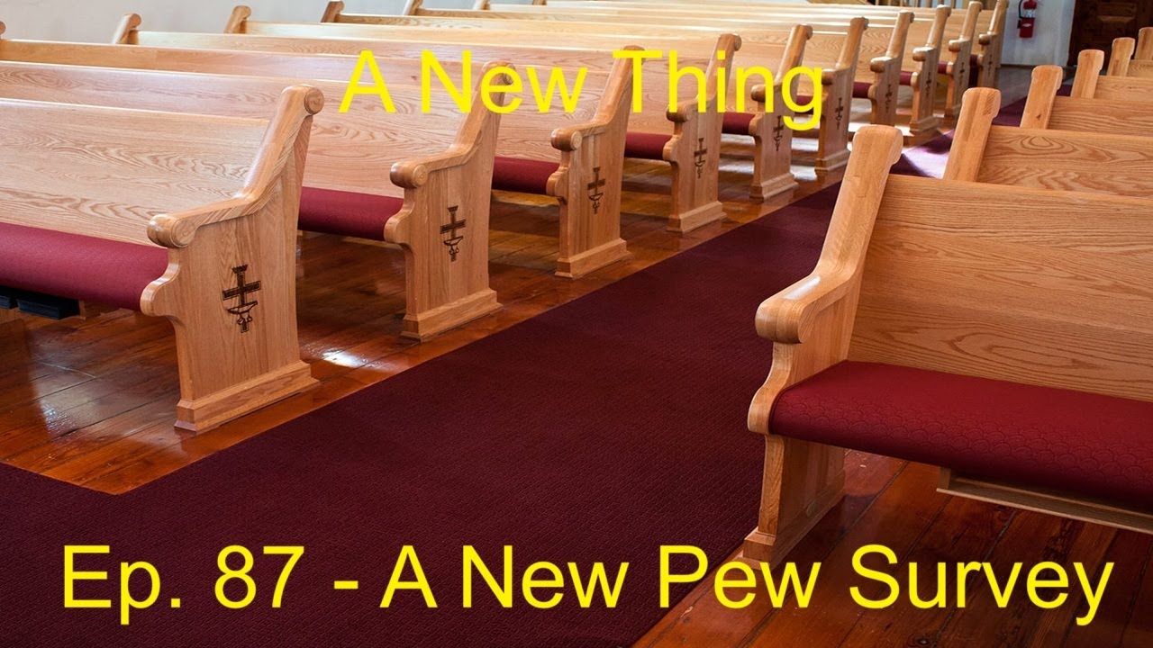A New Thing Ep. 87 - New Pew Survey - YouTube