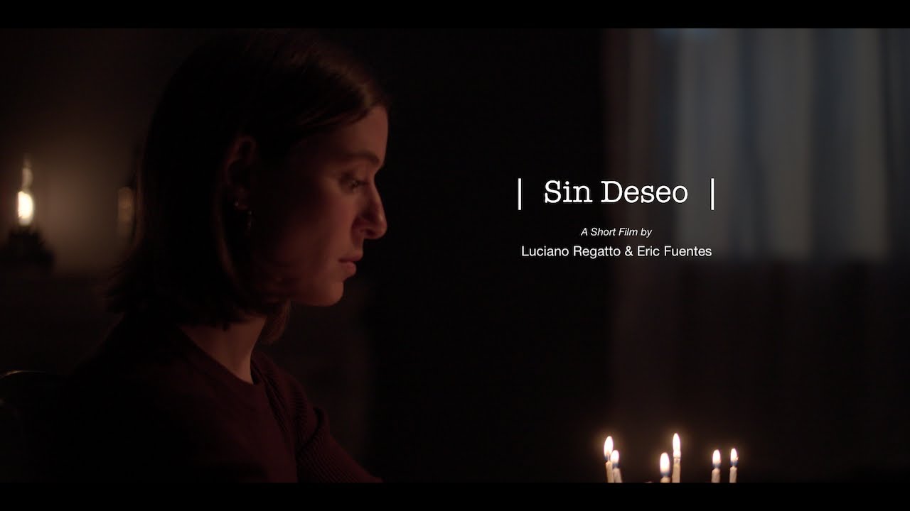 Sin Deseo (Whisless) | Short Film by Luciano Regatto & Eric Fuentes ...