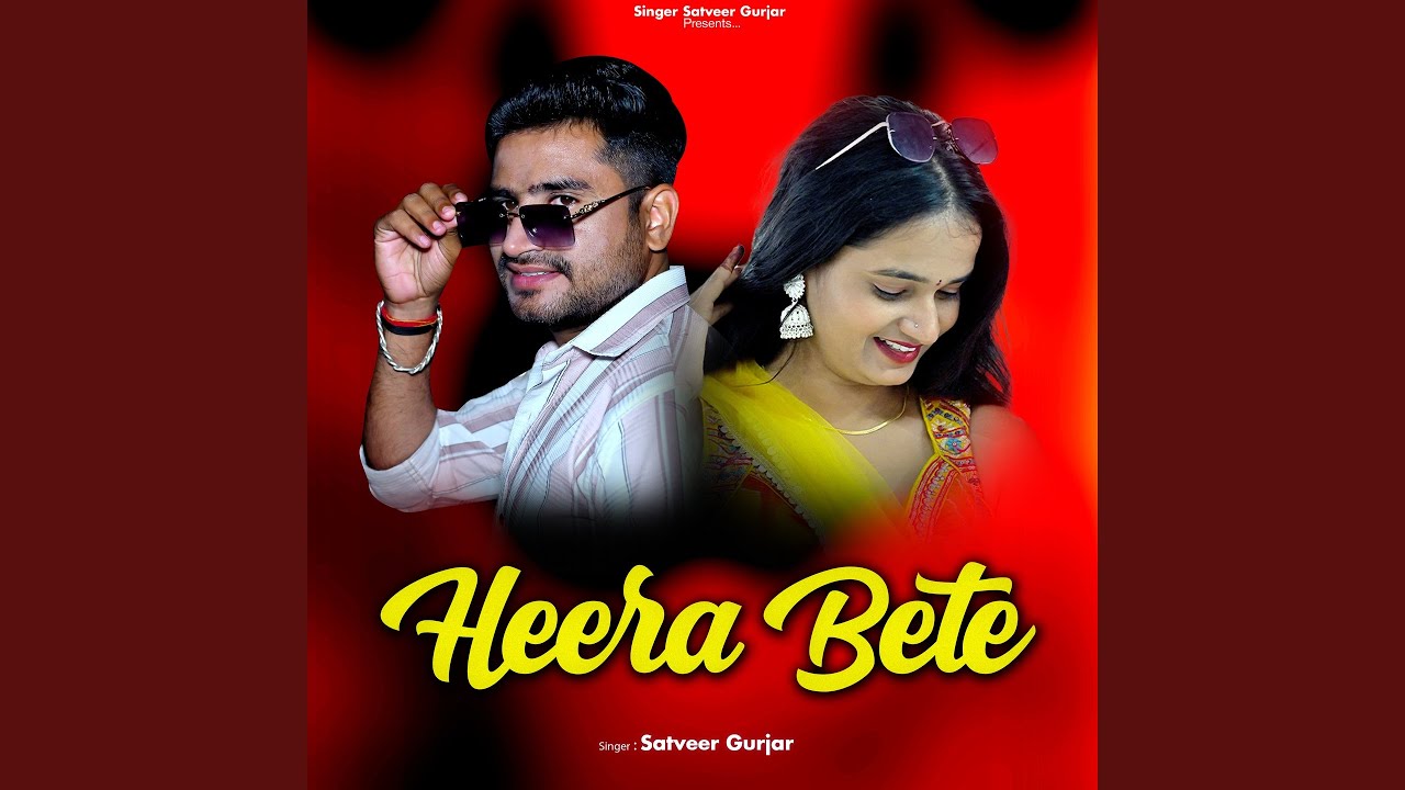 Heera Bete - YouTube