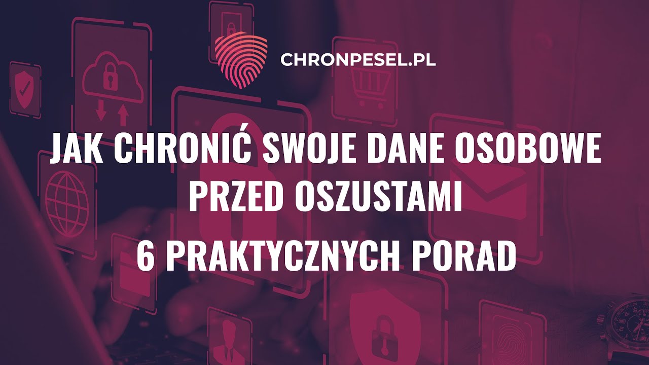 Jak chronić swoje dane osobowe? - YouTube