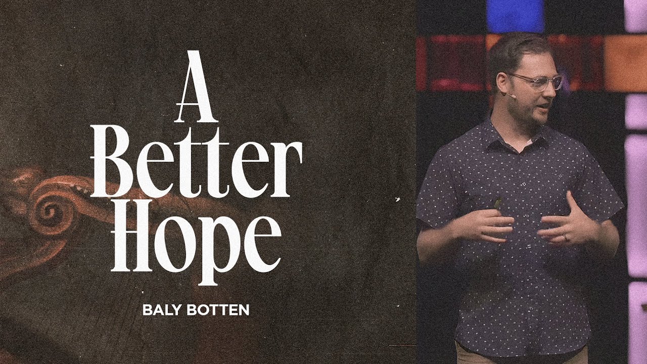 A Better Hope | Baly Botten | SVA Church - YouTube
