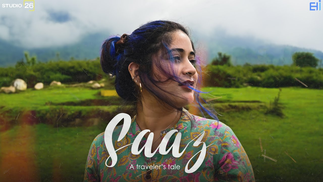 Saaz-A Traveler's Tale|Official music video|Eventhike Collective l# ...