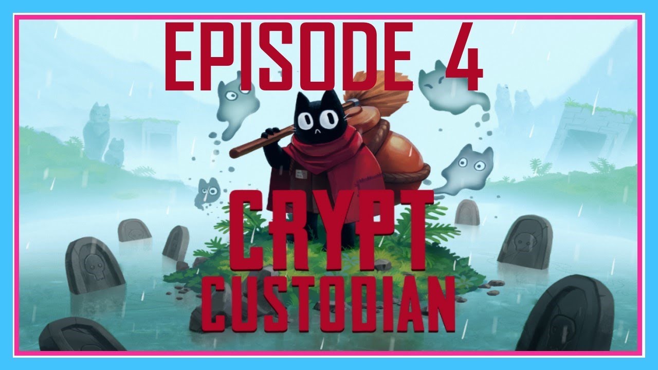 Mira has a vast basement, that's for sure 🫨 | Crypt Custodian Episode 4 | blind playthrough ...
