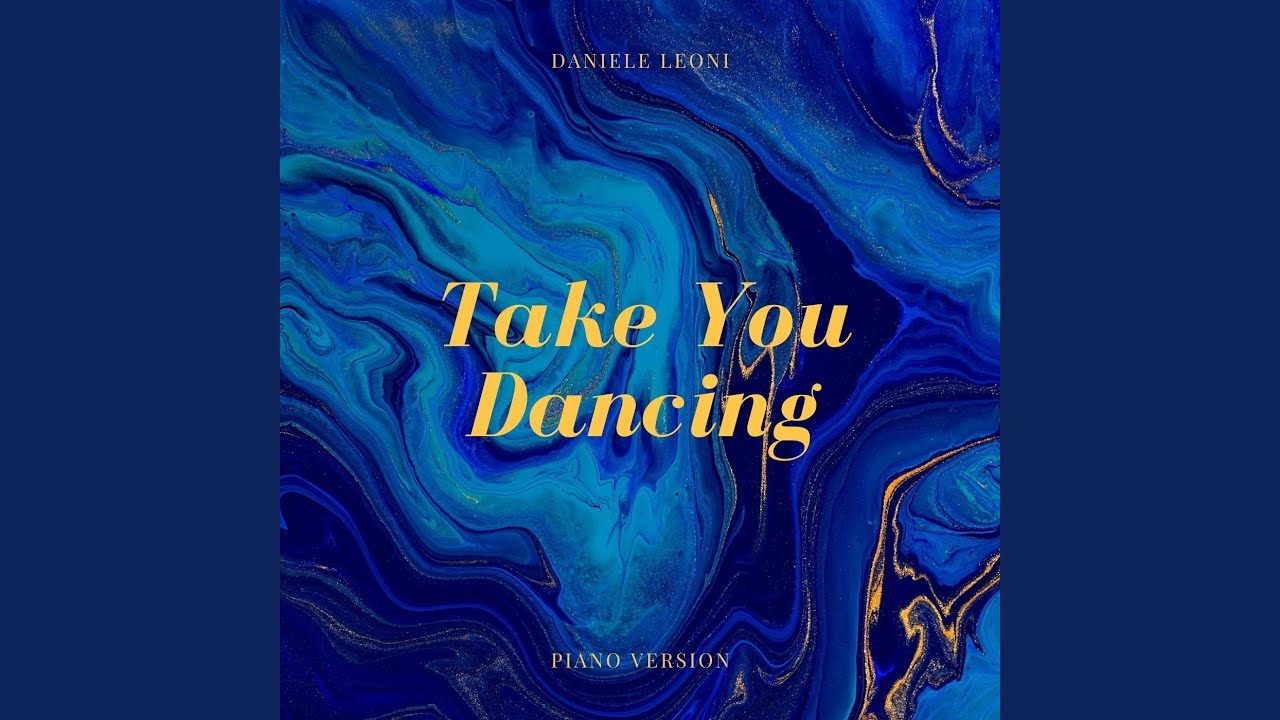 Take You Dancing (Piano Version) - YouTube