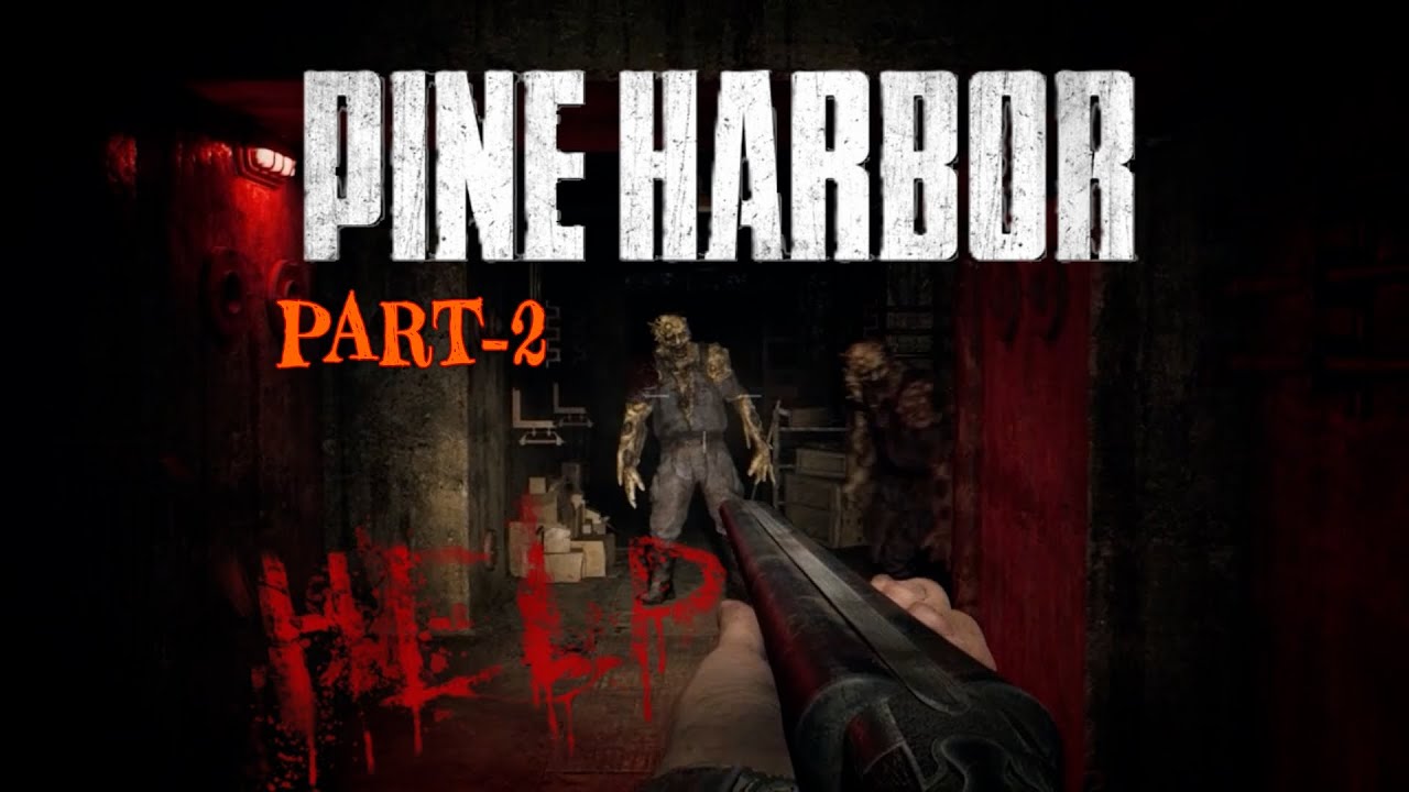 PINE HARBOR Gameplay Part 2 | Pine Harbor Walkthrough Ending - YouTube