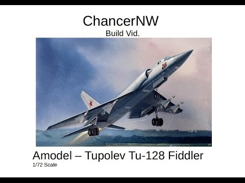 Tu128 Fiddler Build Video - YouTube