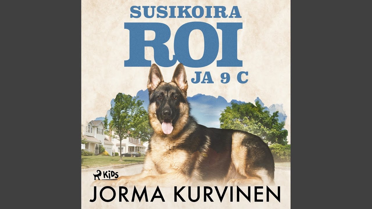 Chapter 8.4 - Susikoira Roi ja 9 C - YouTube