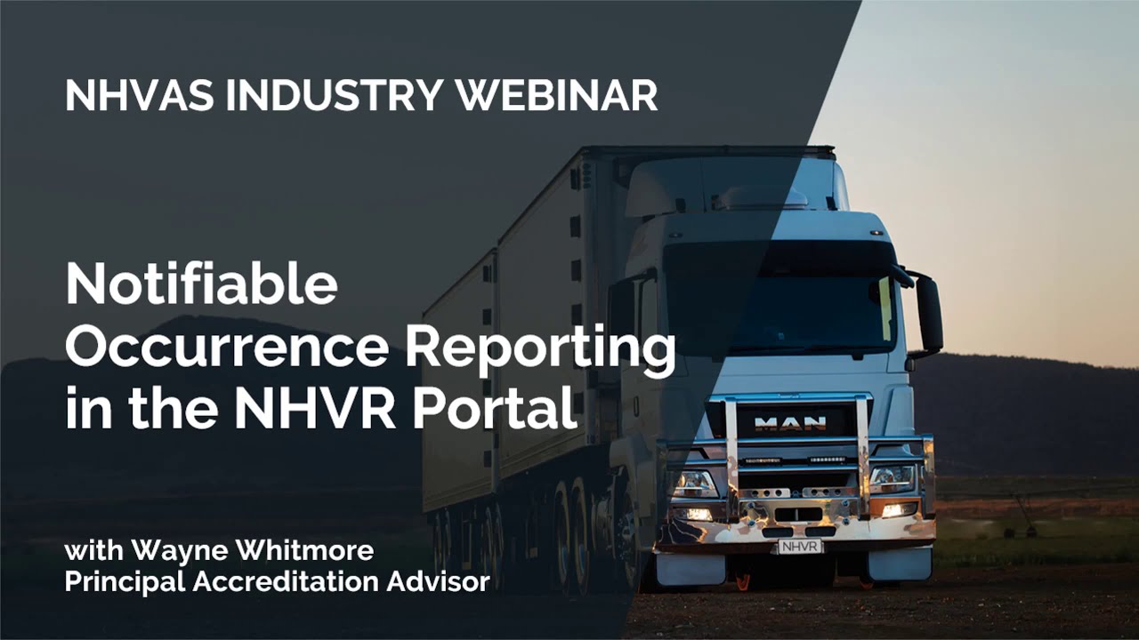 7. NHVAS industry education - Notifiable Occurrence Reporting in the ...