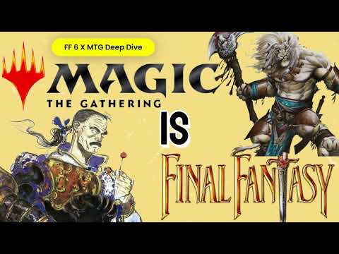 Final Fantasy VI Magic the Gathering Set Review - YouTube