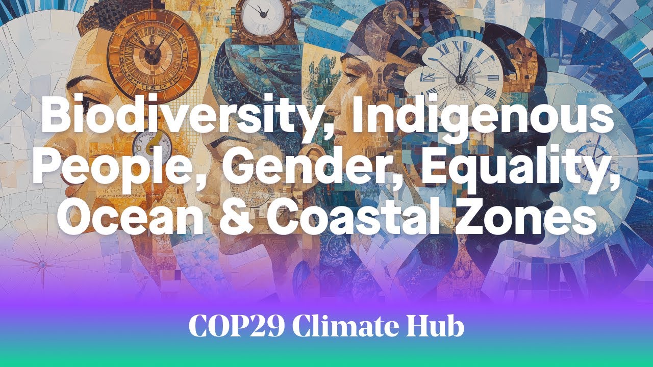 Day 10, Biodiversity, Indigenous People, Gender Equality, Ocean ...