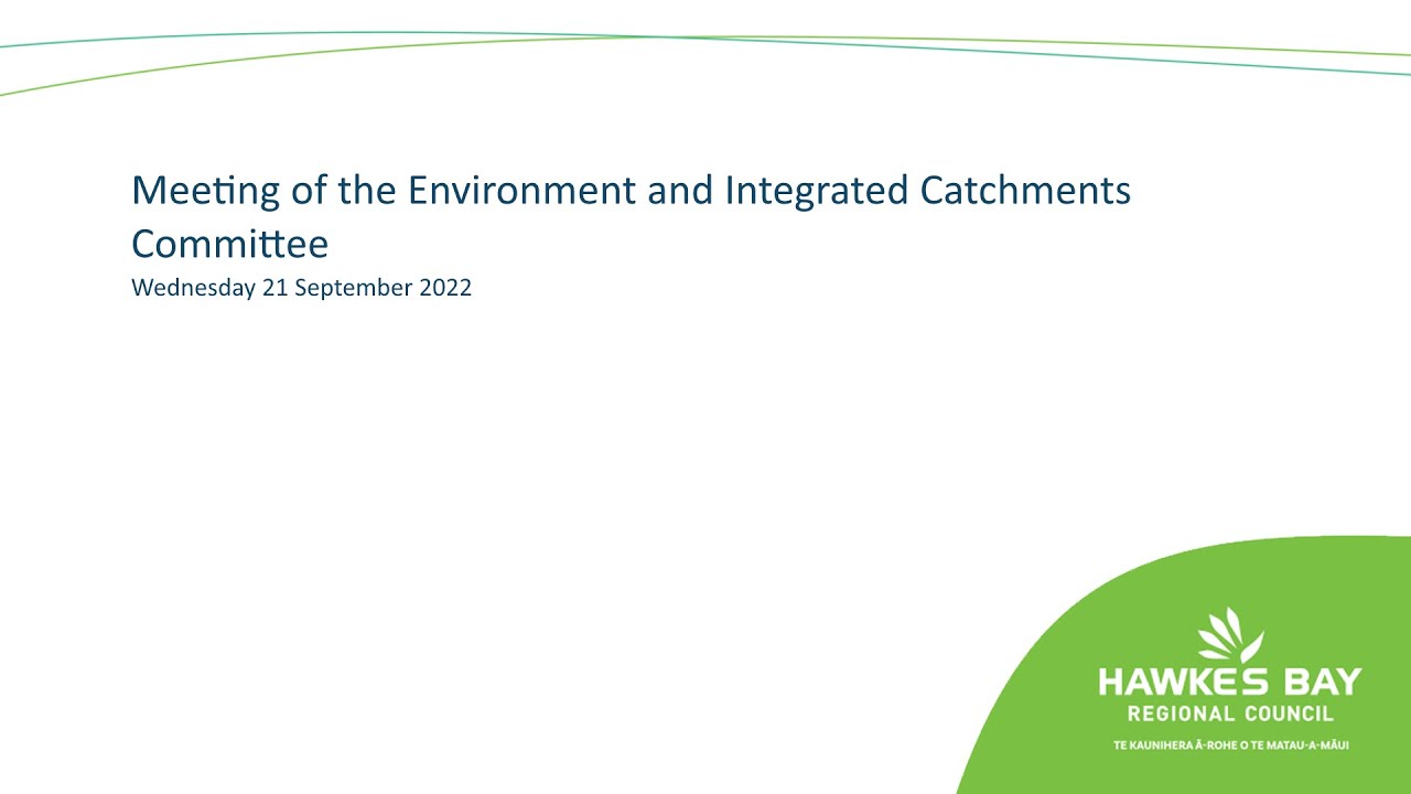 Meeting of the Environment and Integrated Catchments Committee - 21 ...