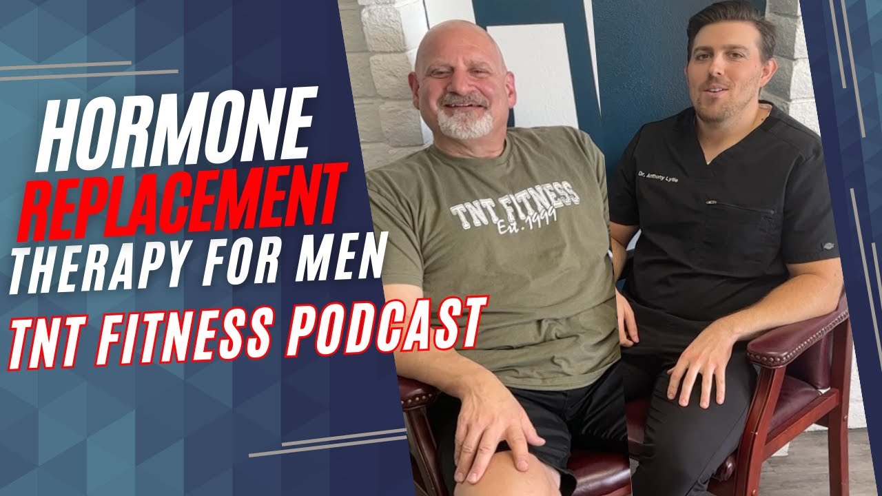 HORMONE REPLACEMENT THERAPY W/ DR ANTHONY LYTLE | TNT FITNESS ...