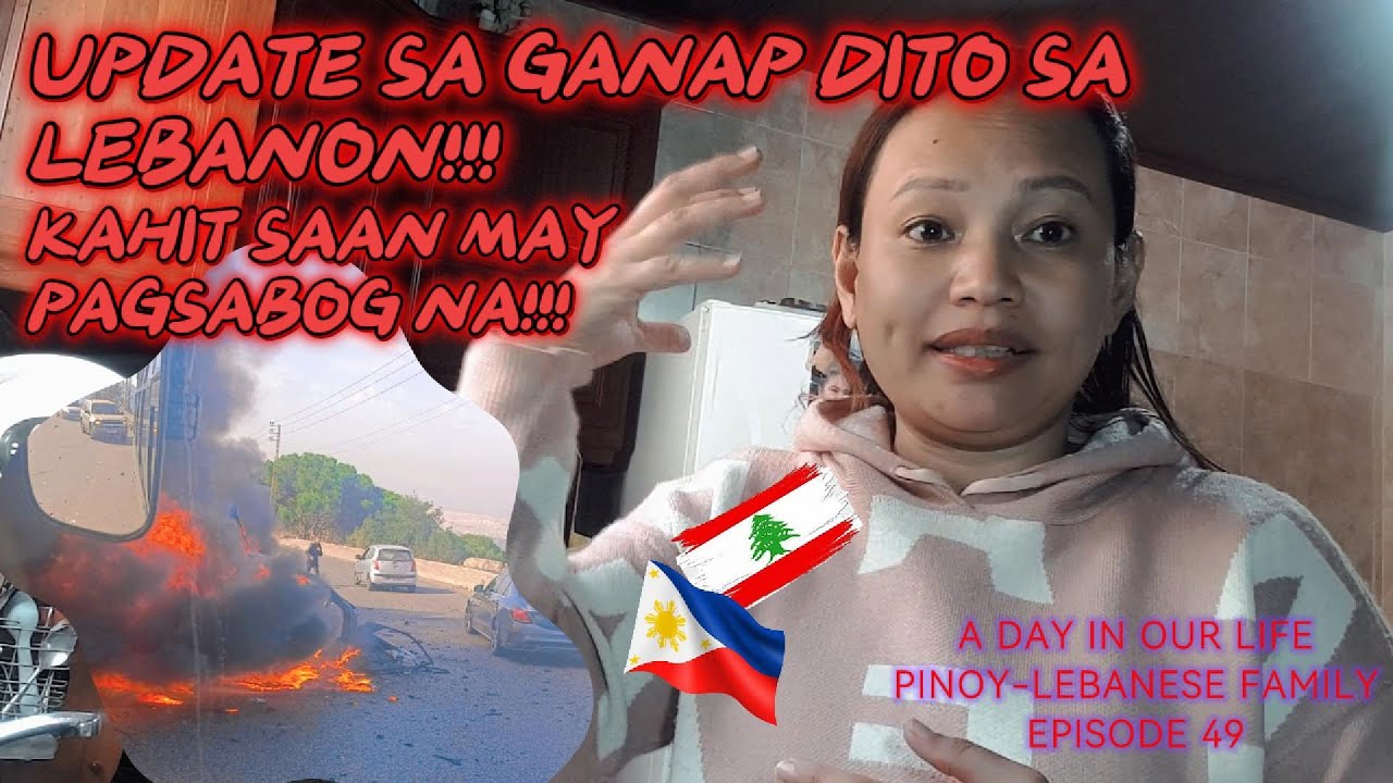 PAGSABOG KAHIT SAAN!!!- UPDATE SA GANAP DITO SA LEBANON.... - YouTube
