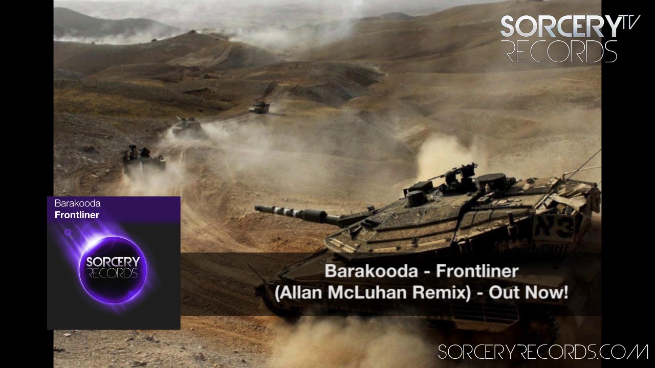 Barakooda - Frontliner (Allan McLuhan Remix) - YouTube
