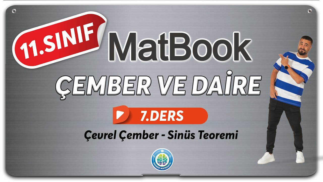 Çember ve Daire 7 | Çevrel Çember - Sinüs Teoremi | 11.SINIF MATEMATİK ...