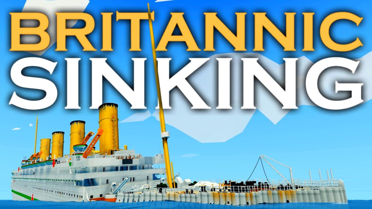 NEW Britannic SINKING! | Stormworks: Build and Rescue | With ...