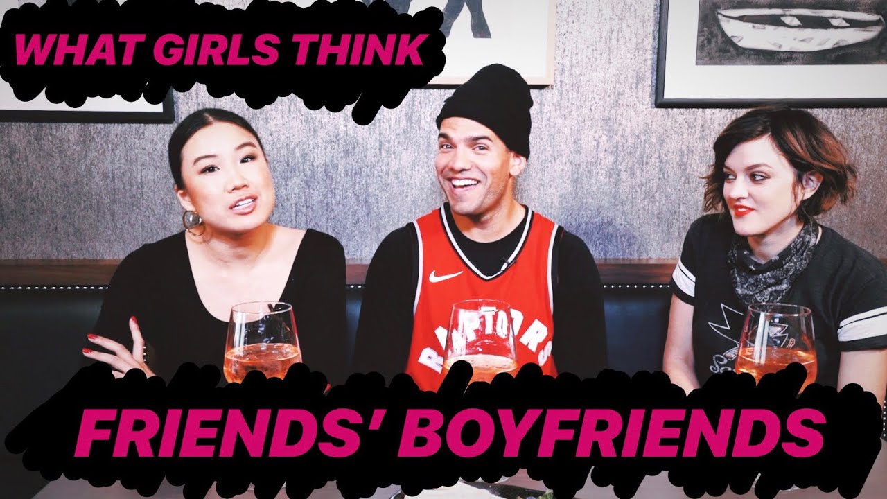 WHAT DO GIRLS REALLY THINK About Their Friends' BOYFRIENDS | Jake ...
