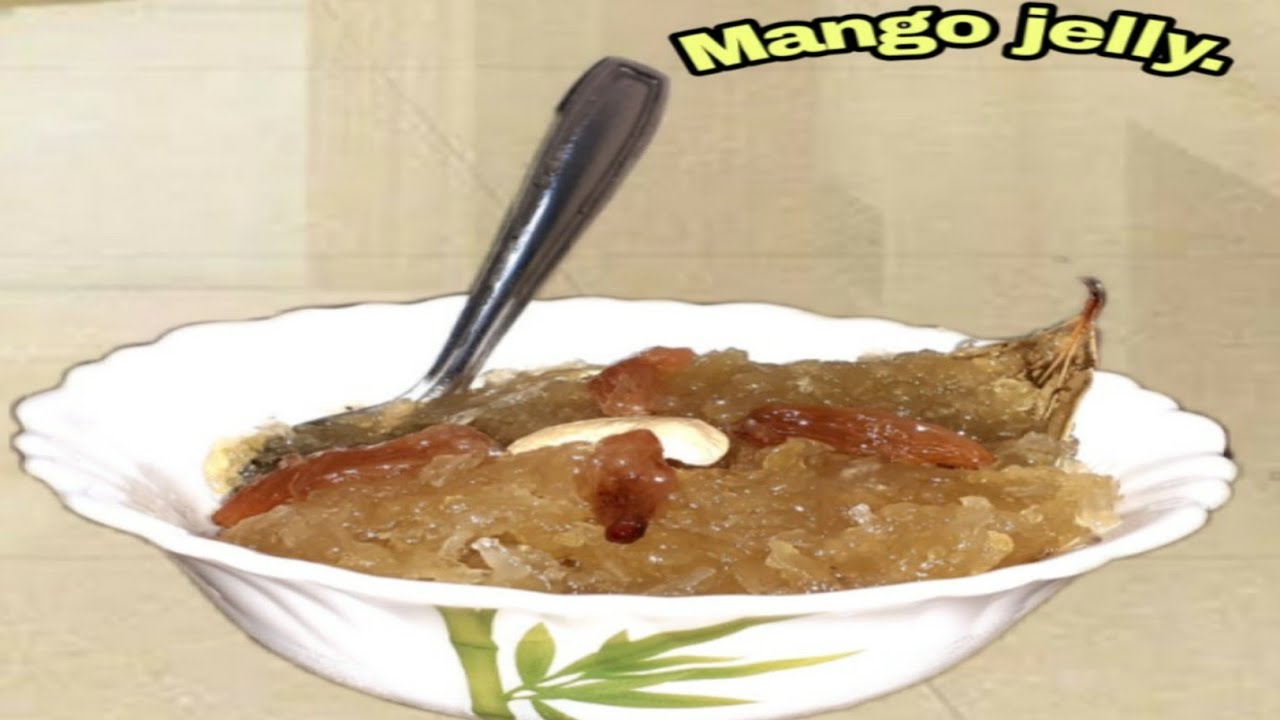 Mango jelly recipe at home. - YouTube