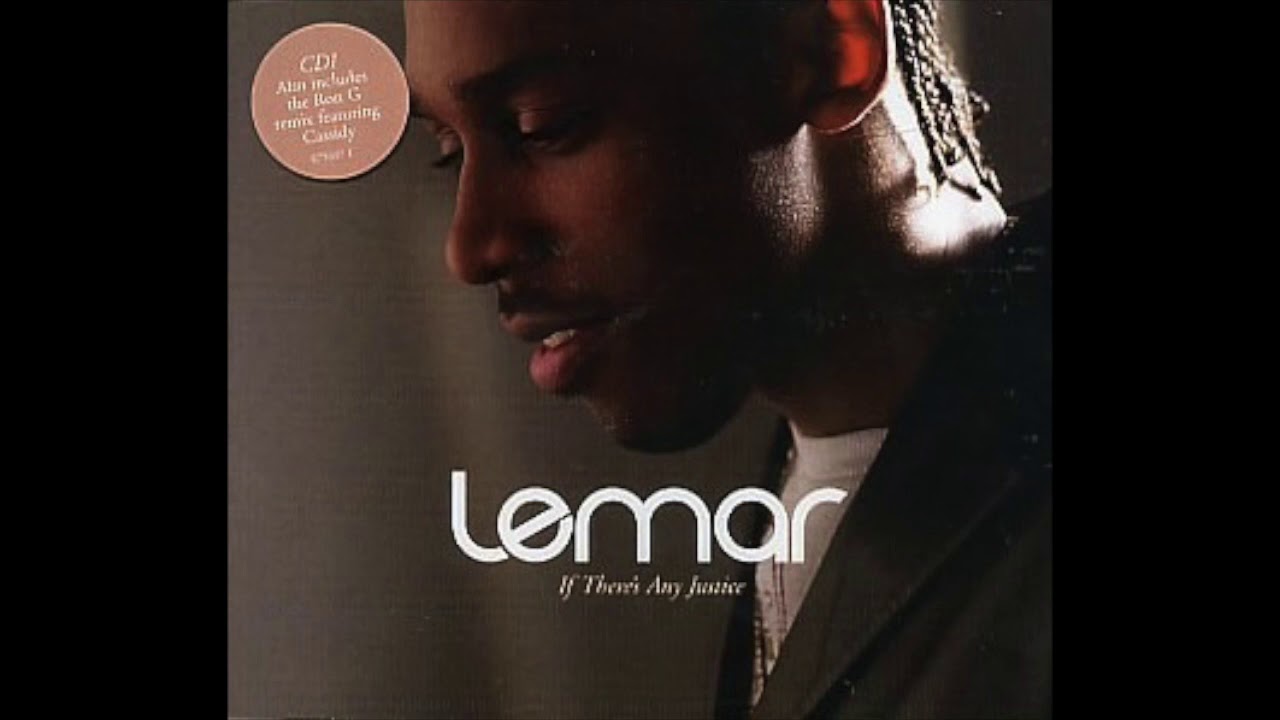 Lemar - If There's Any Justice - YouTube