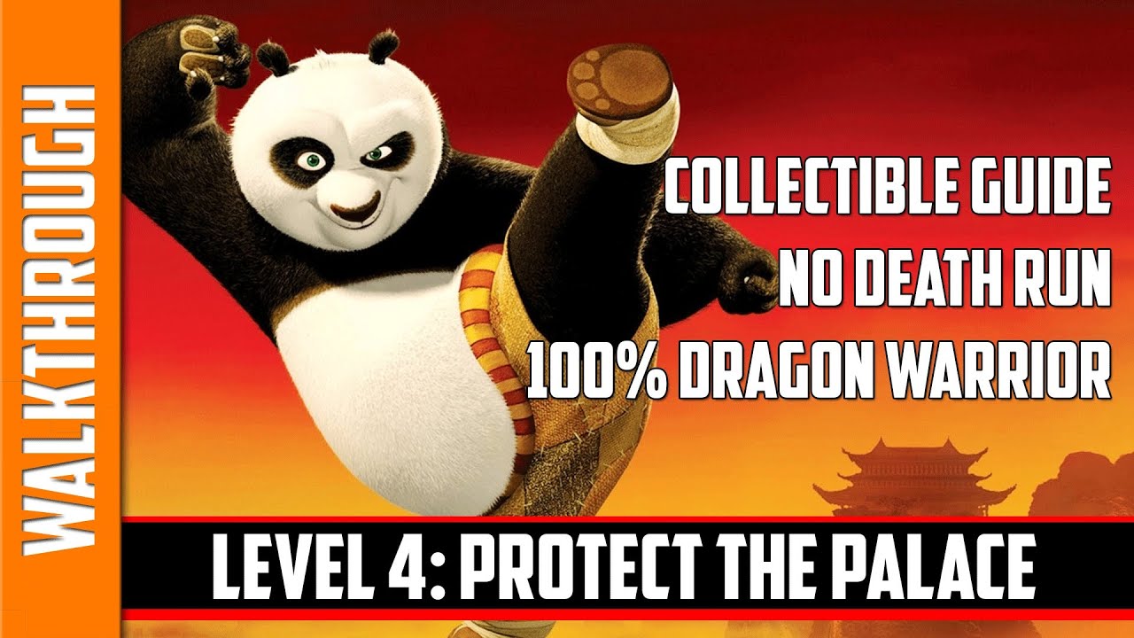 Kung Fu Panda Level 4 Collectible Guide & no death run & 100% on all ...