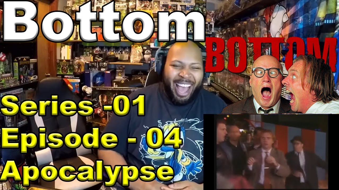 Bottom Season 1 Episode 4 - Apocalypse Reaction - YouTube