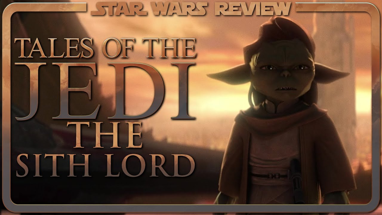 Star Wars: Tales of the Jedi Episode 4 "The Sith Lord" Review - YouTube