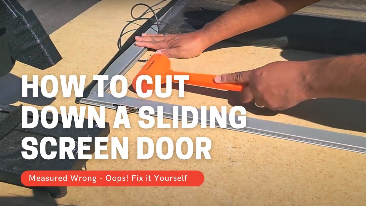 How to Cut Down a Sliding Screen Door - Economy Steel Frame - YouTube
