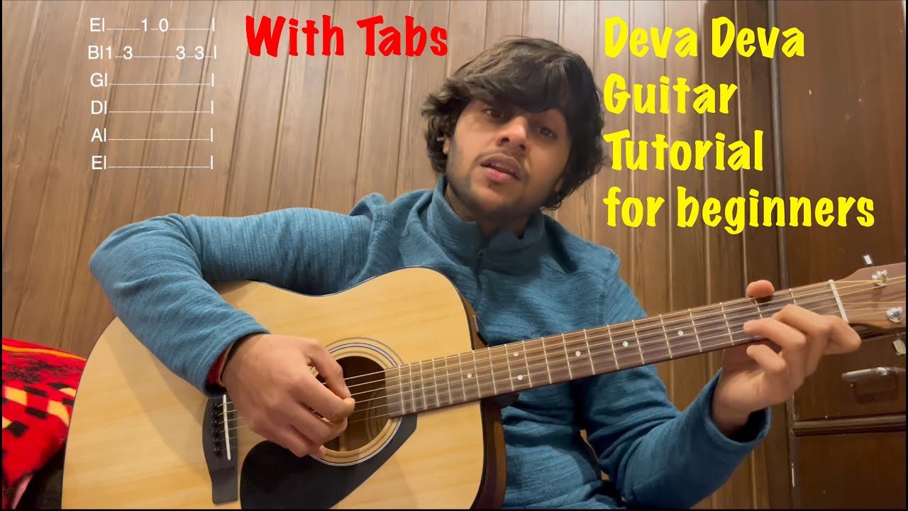 Deva Deva(Brahmastra) Guitar Tutorial with tabs || Easy for beginners ...