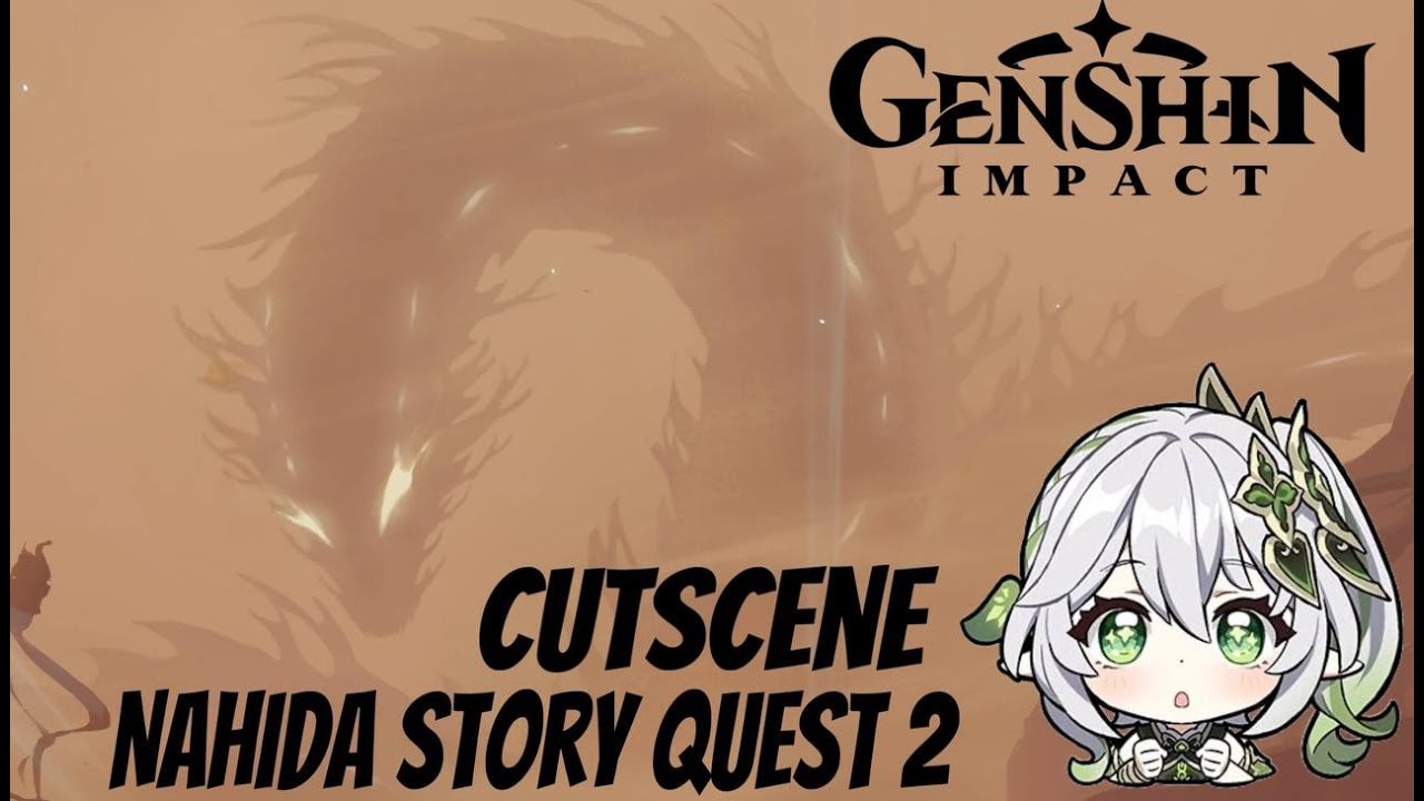 Cutscene Nahida Story Quest 2 - Genshin Impact 3.6 | Apep Boss Fight ...