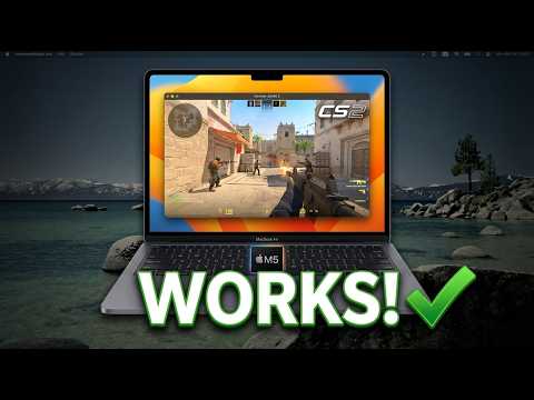 How to Install & Play CS2 on MacBook Air M5 2026 or Any Other MacBook - Full Guide