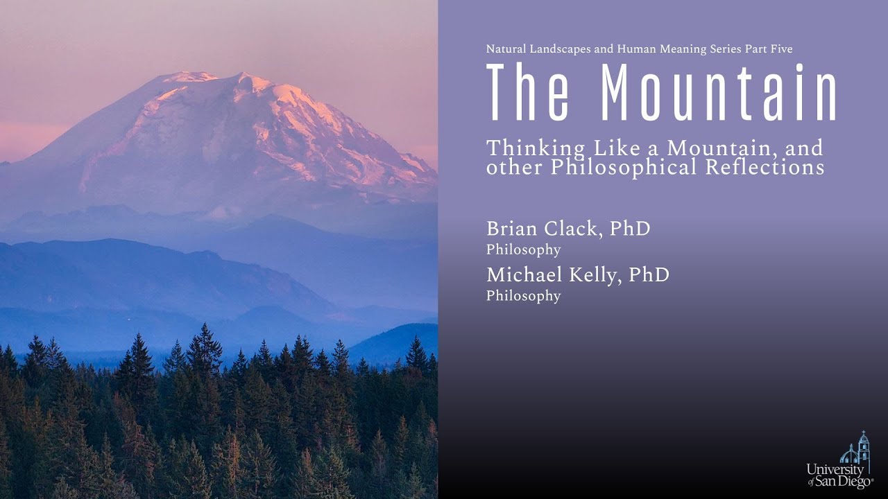 The Mountain // Thinking Like a Mountain, and Other Philosophical ...
