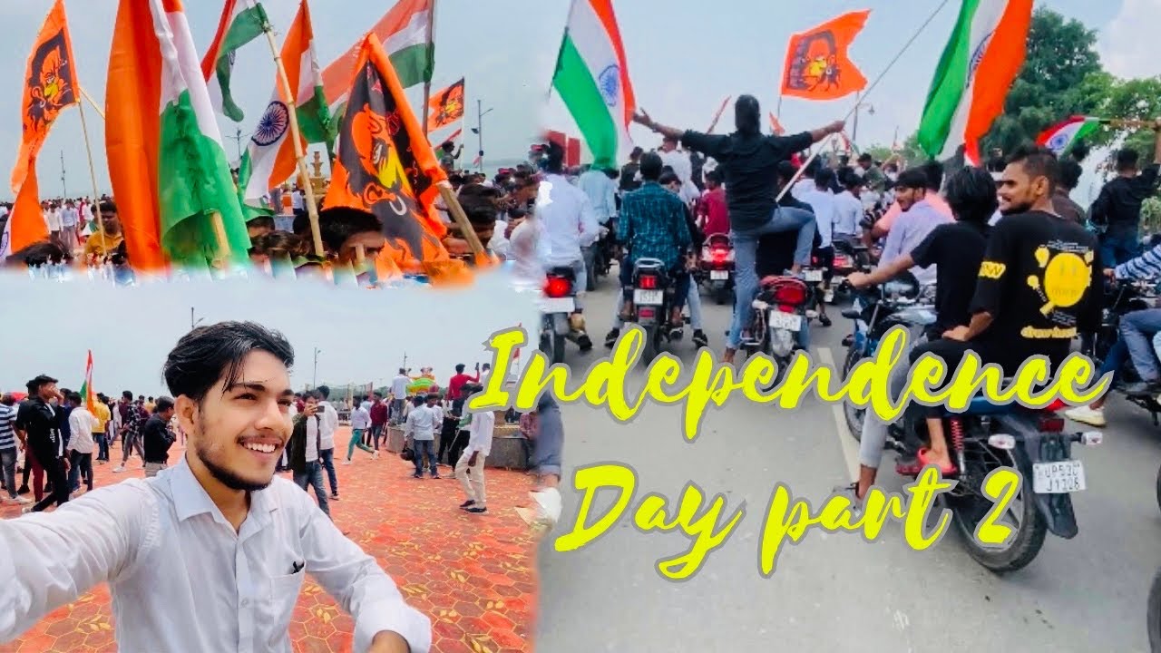 Independence Day part 2🇮🇳🇮🇳 #vlog #independenceday - YouTube